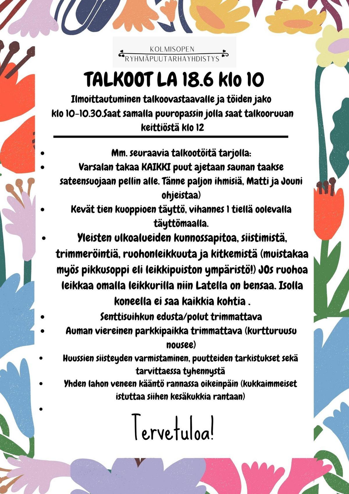Talkoot 18.6.2022 klo 10 - Kolmisopen ryhmäpuutarhayhdistys Ry